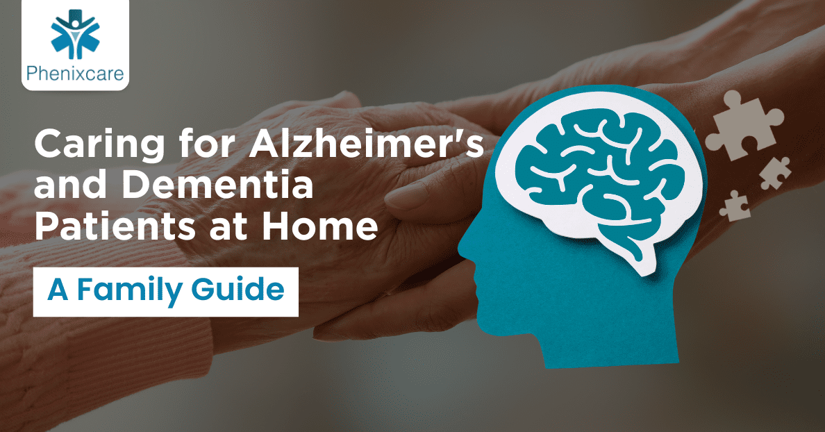 Alzheimer’s Care at Home: Family Guide and Tips